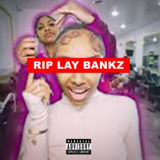 Lay Bankz Lyrics