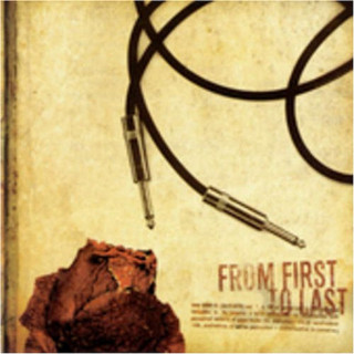 From First To Last Lyrics