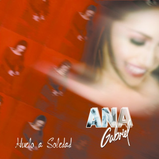 Ana Gabriel Lyrics